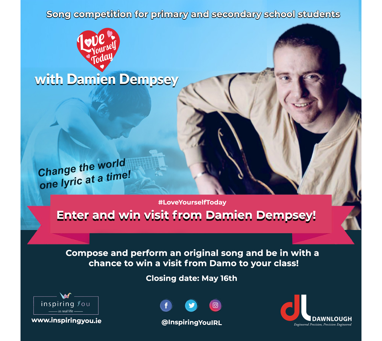 Love Yourself Today song competition with Damien Dempsey - Inspiring You